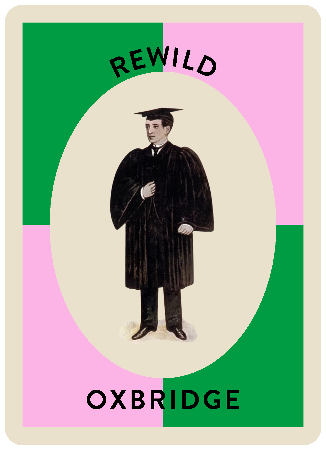 Rewild Oxbridge - Wild Card